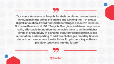Prophix One™: Winning over finance teams and industry experts | Prophix