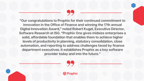 Prophix One™: Winning over finance teams and industry experts | Prophix