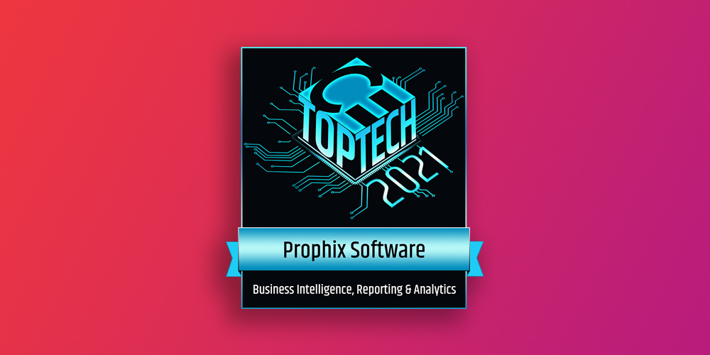 Prophix Named a 2021 “Top Construction Technology Firm” by Construction ...